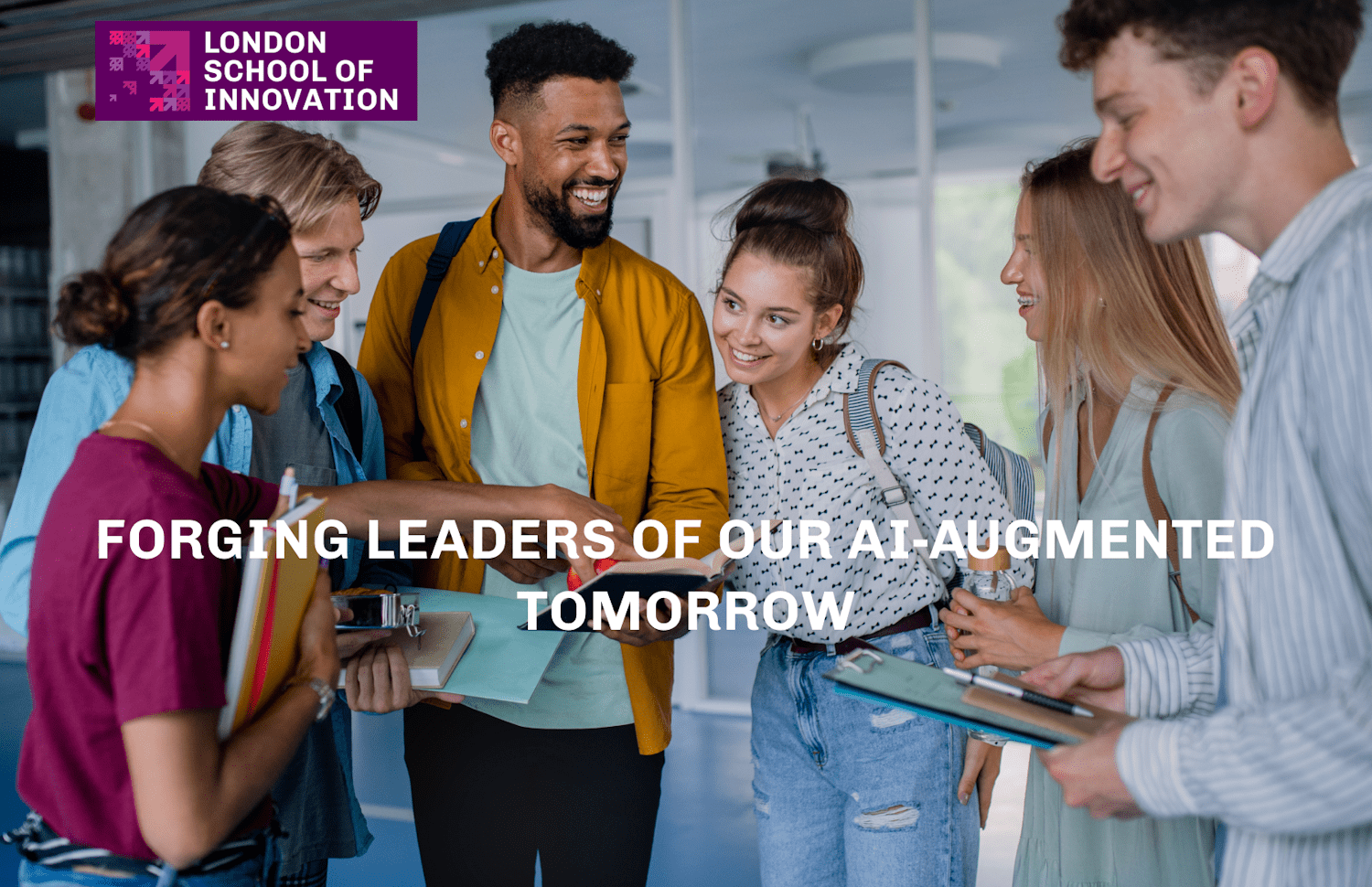 London School of Innovation | Empowering Changemakers
